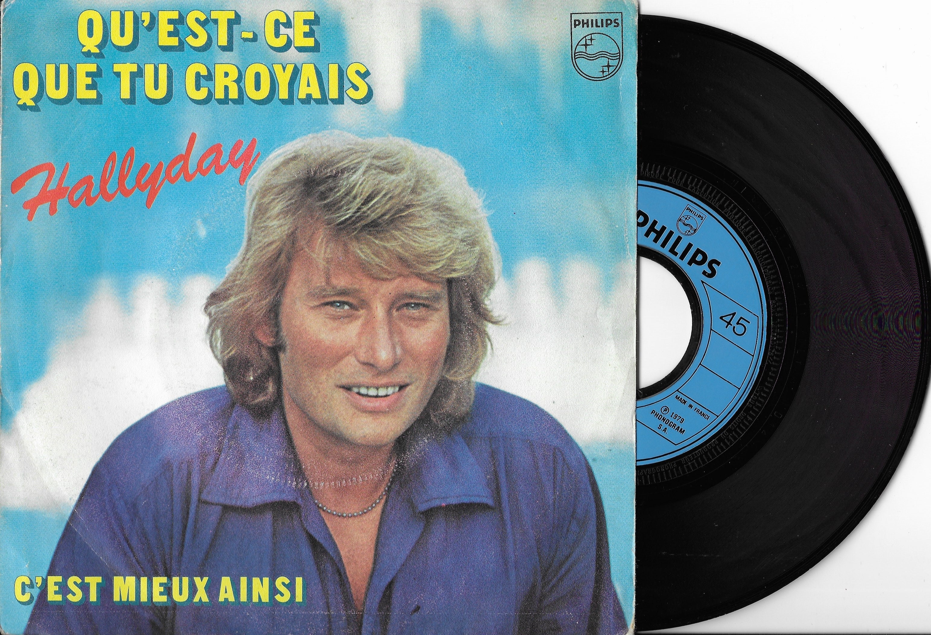 Disque Vinyle 45 tours Occasion - JOHNNY HALLYDAY - Qu'Est-Ce Que Tu ...