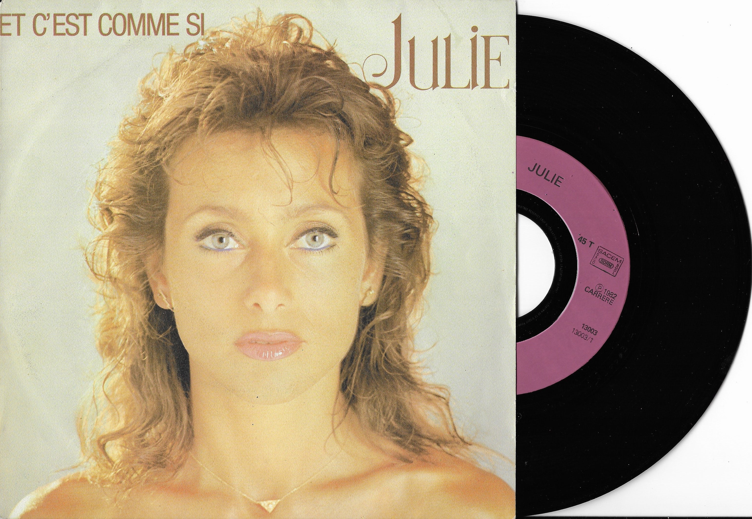 Disque Vinyle 45 tours Occasion - JULIE PIETRI - Et C'Est Comme Si ...
