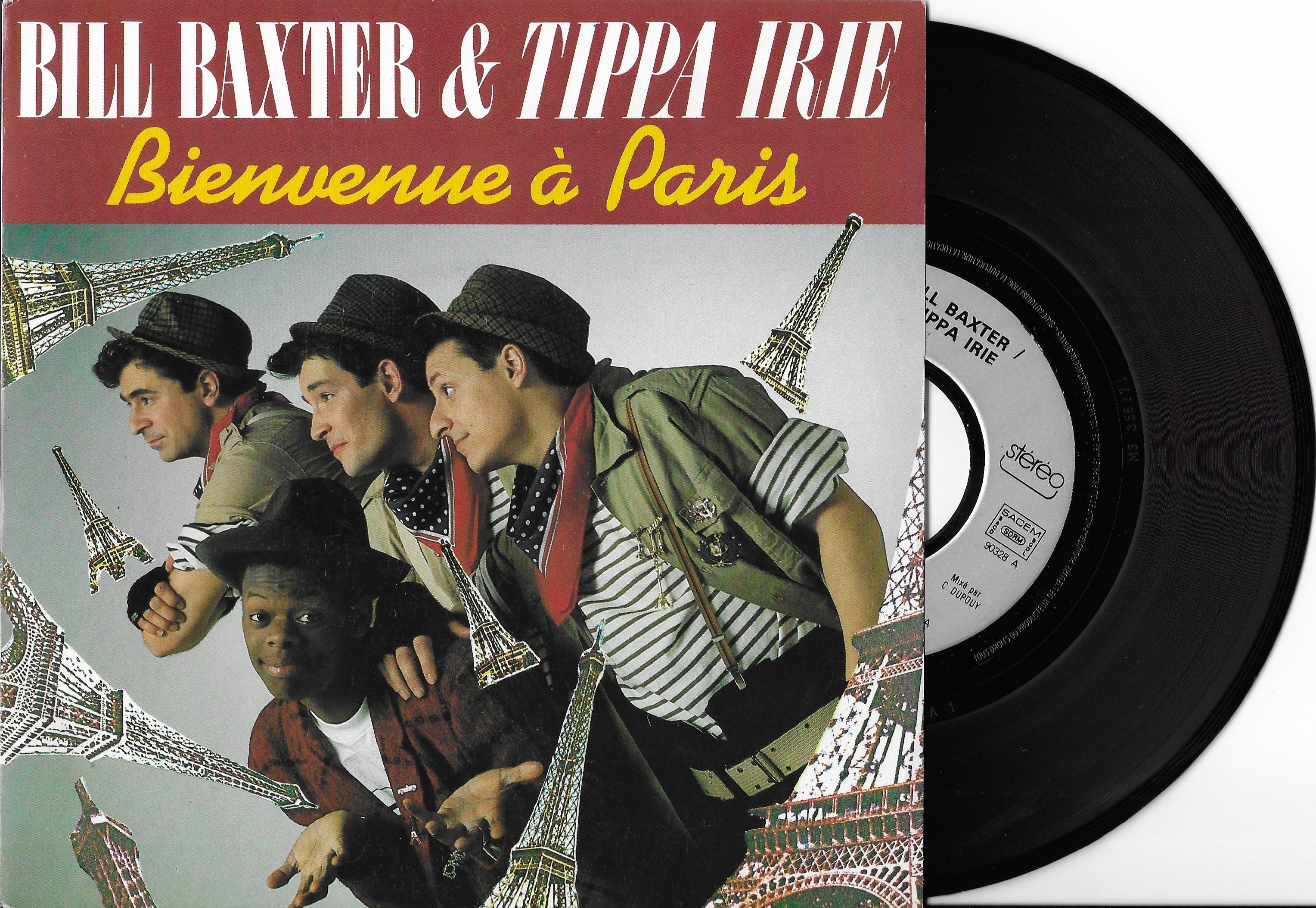 Disque Vinyle 45 tours Occasion - BILL BAXTER & TIPPA IRIE - Bienvenue À Paris – digg'O'vinyl
